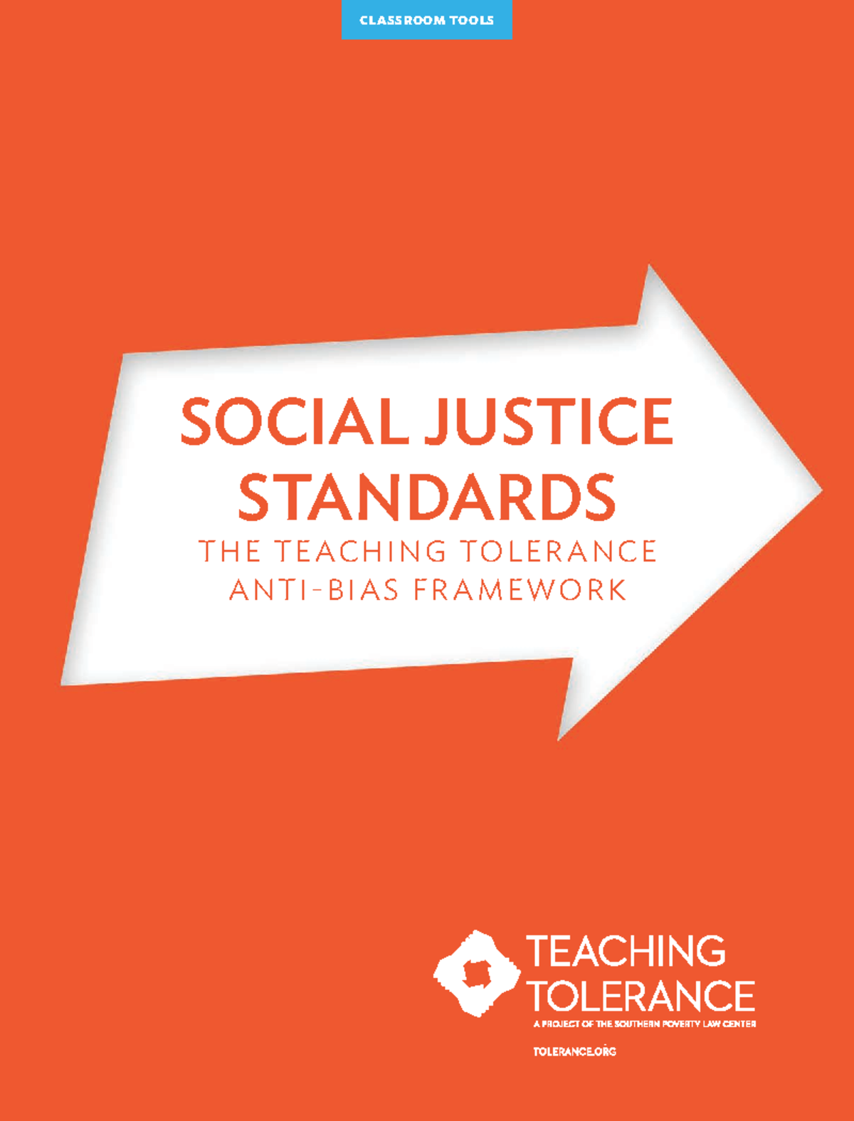 TT Social Justice Standards 0 - CLASSROOM TOOLS SOCIAL JUSTICE ...
