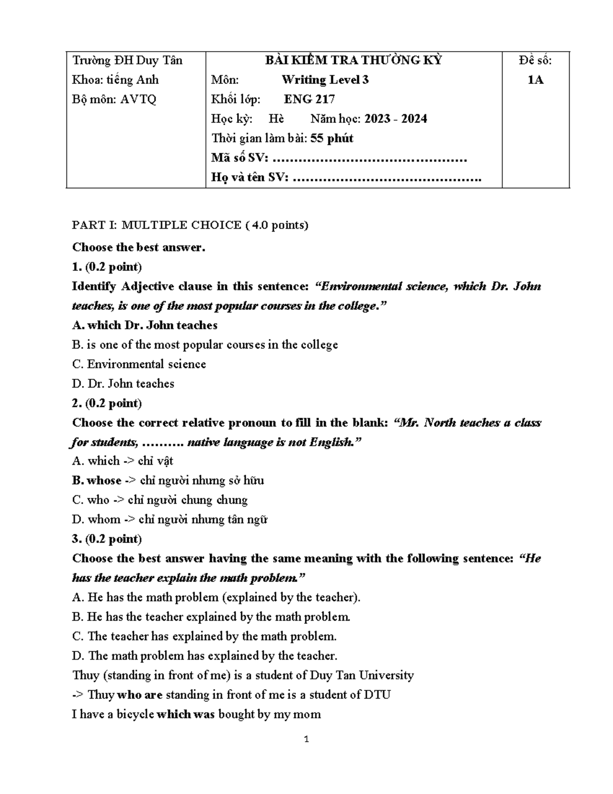 ENG217 - 1A - đâfsdfsa - PART I: MULTIPLE CHOICE ( 4 points) Choose the ...