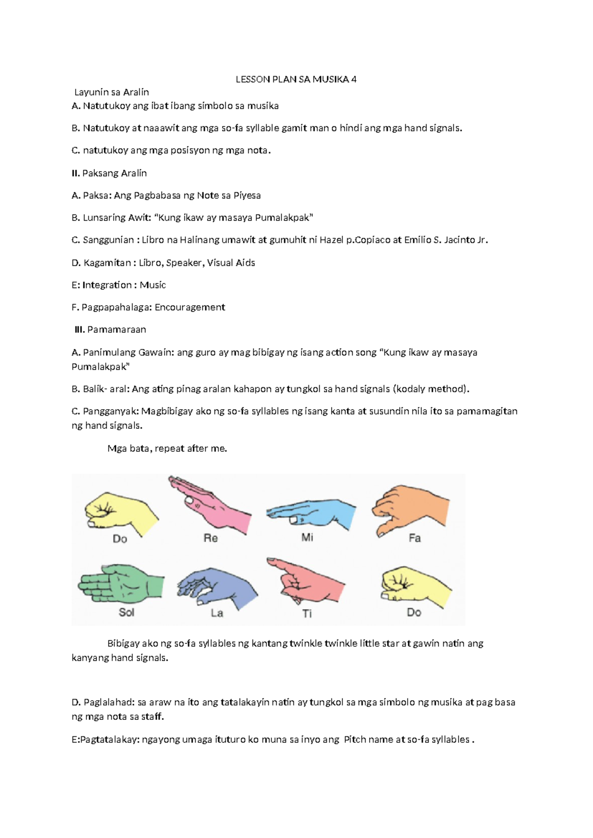 LP Musika 4 - Lesson - LESSON PLAN SA MUSIKA 4 Layunin sa Aralin A ...