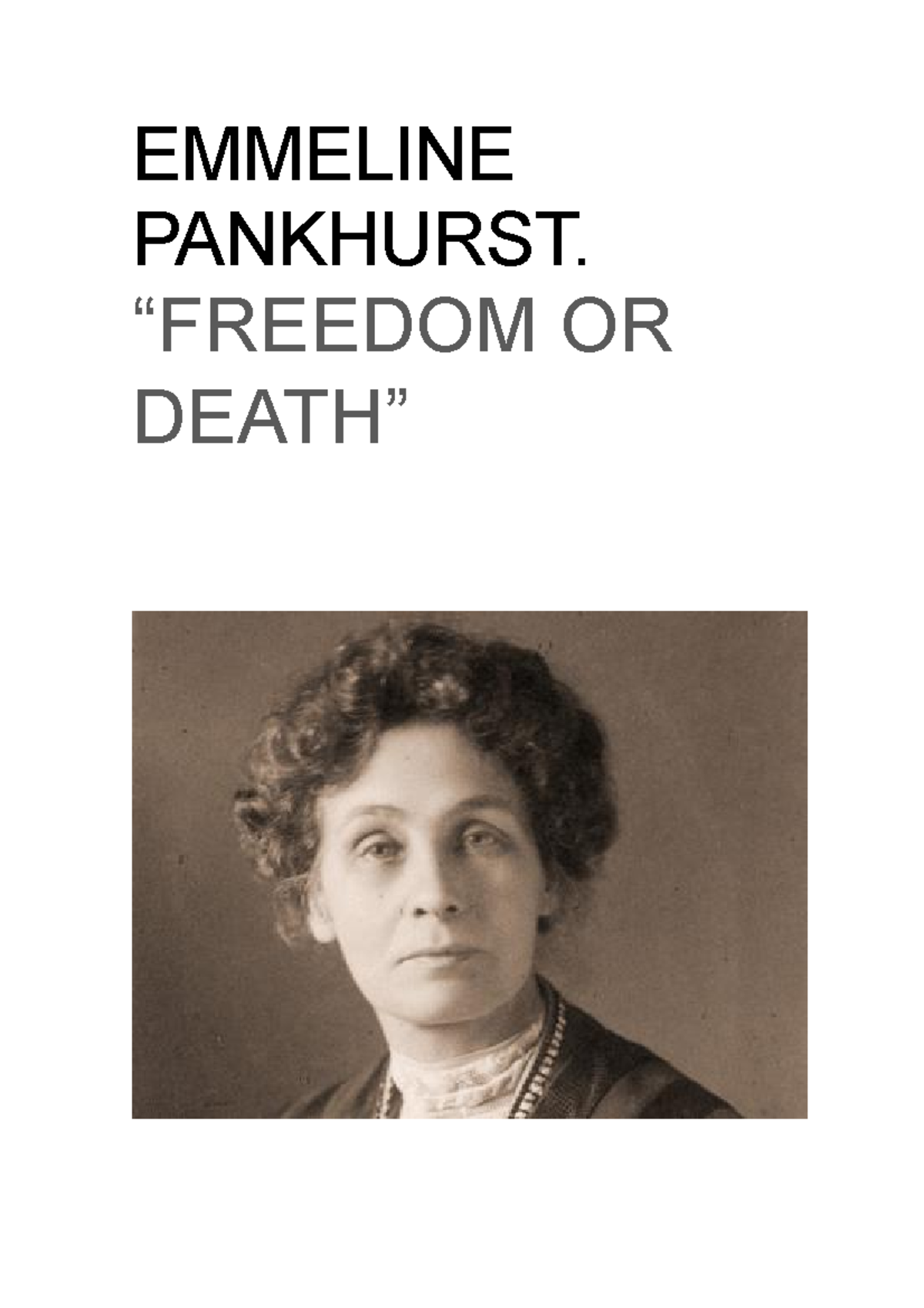 PEC 1 MMAA 2018-20 - Comentario y análisis del speech de Emmeline ...