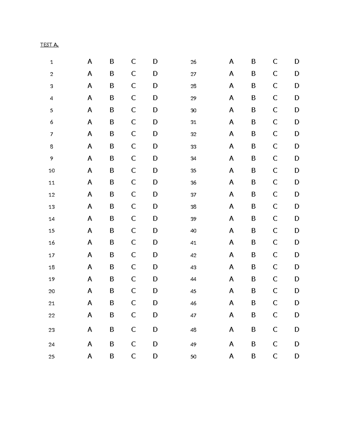 TEST A - answer - TEST A. 1 A B C D 26 A B C D 2 A B C D 27 A B C D 3 A ...