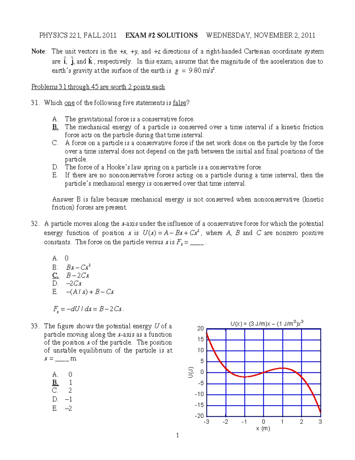 Exam2 F11 Solutions Exam 0 5 10 15 20 3 2 1 0 1 2 3 U J X m U