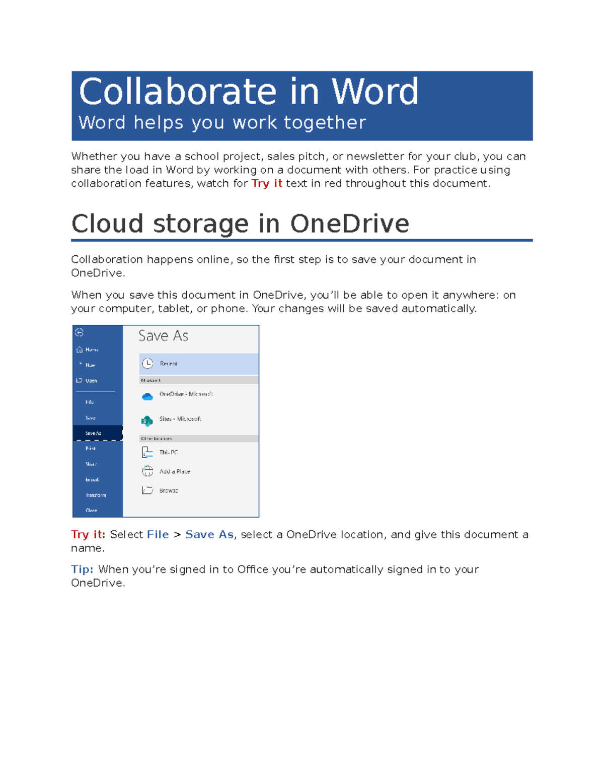 Collaborate in Word - OKay - Collaborate in Word Word helps you work together Whether you have a ...