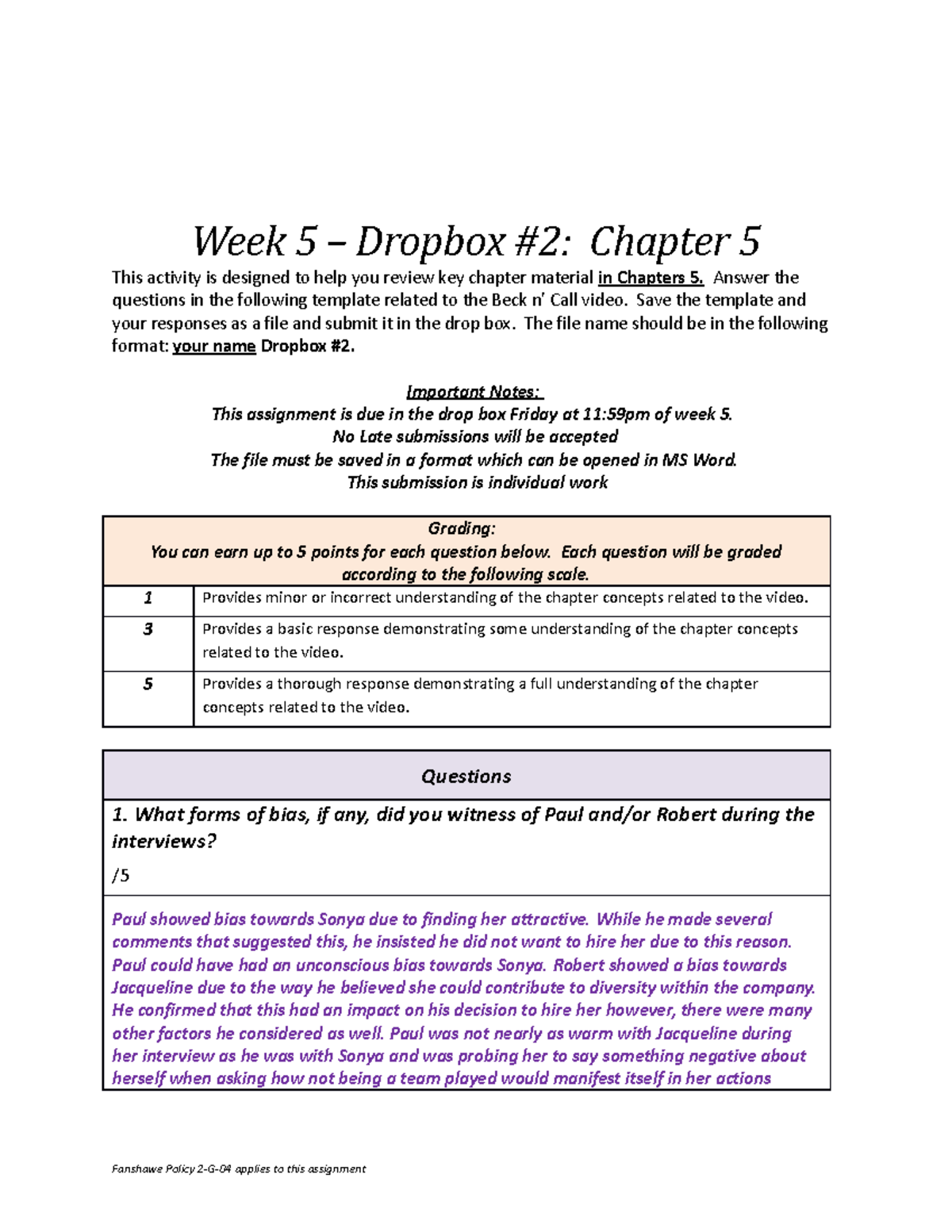 WEEK 5 - Dropbox #2 - Assignment - Week 5 – Dropbox #2: Chapter 5 This activity is designed to ...