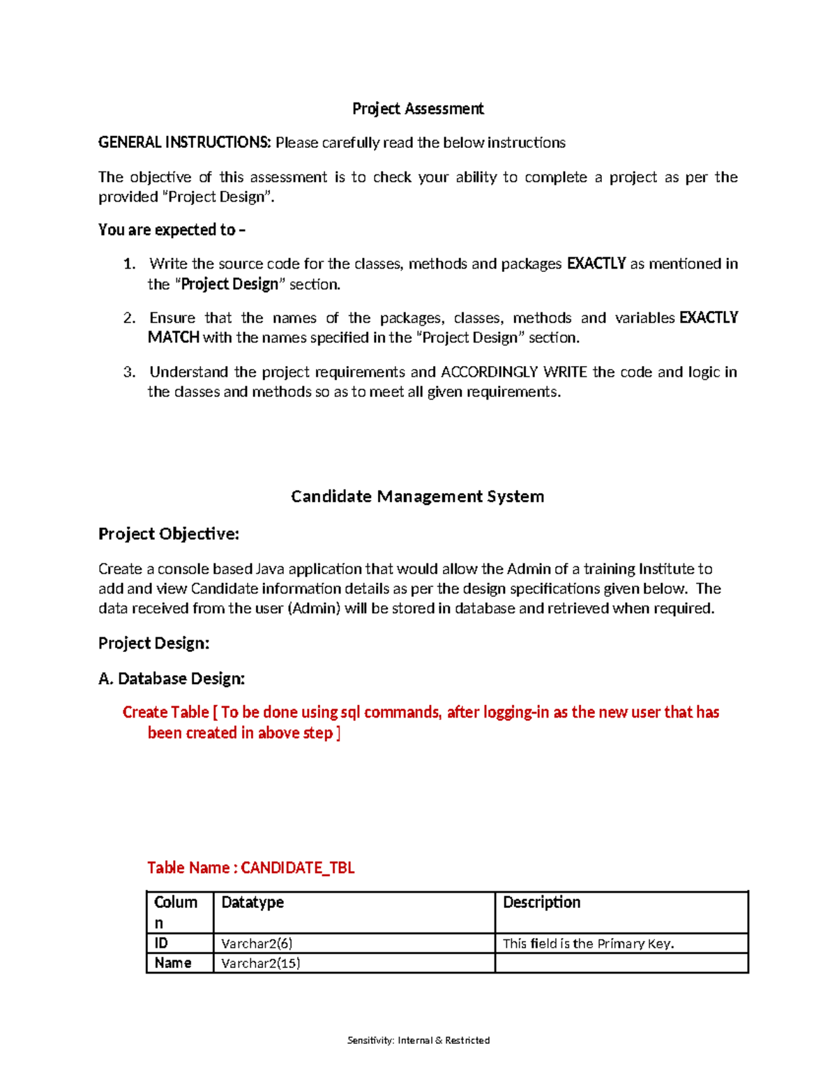 Candidate management system - Project Assessment GENERAL INSTRUCTIONS ...