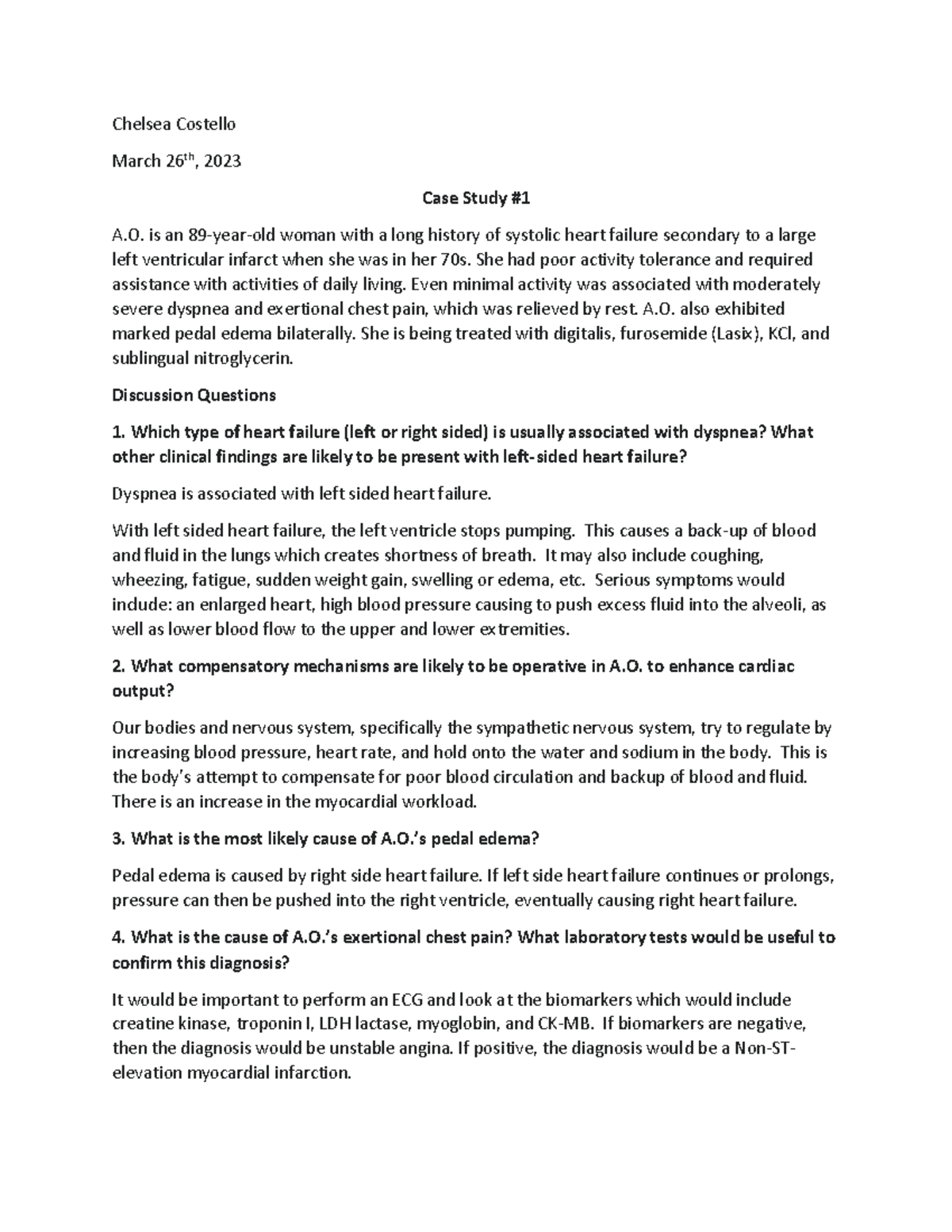 CASE Study 1 Patho - Chelsea Costello March 26th, 2023 Case Study # A. is an 89-year-old woman ...