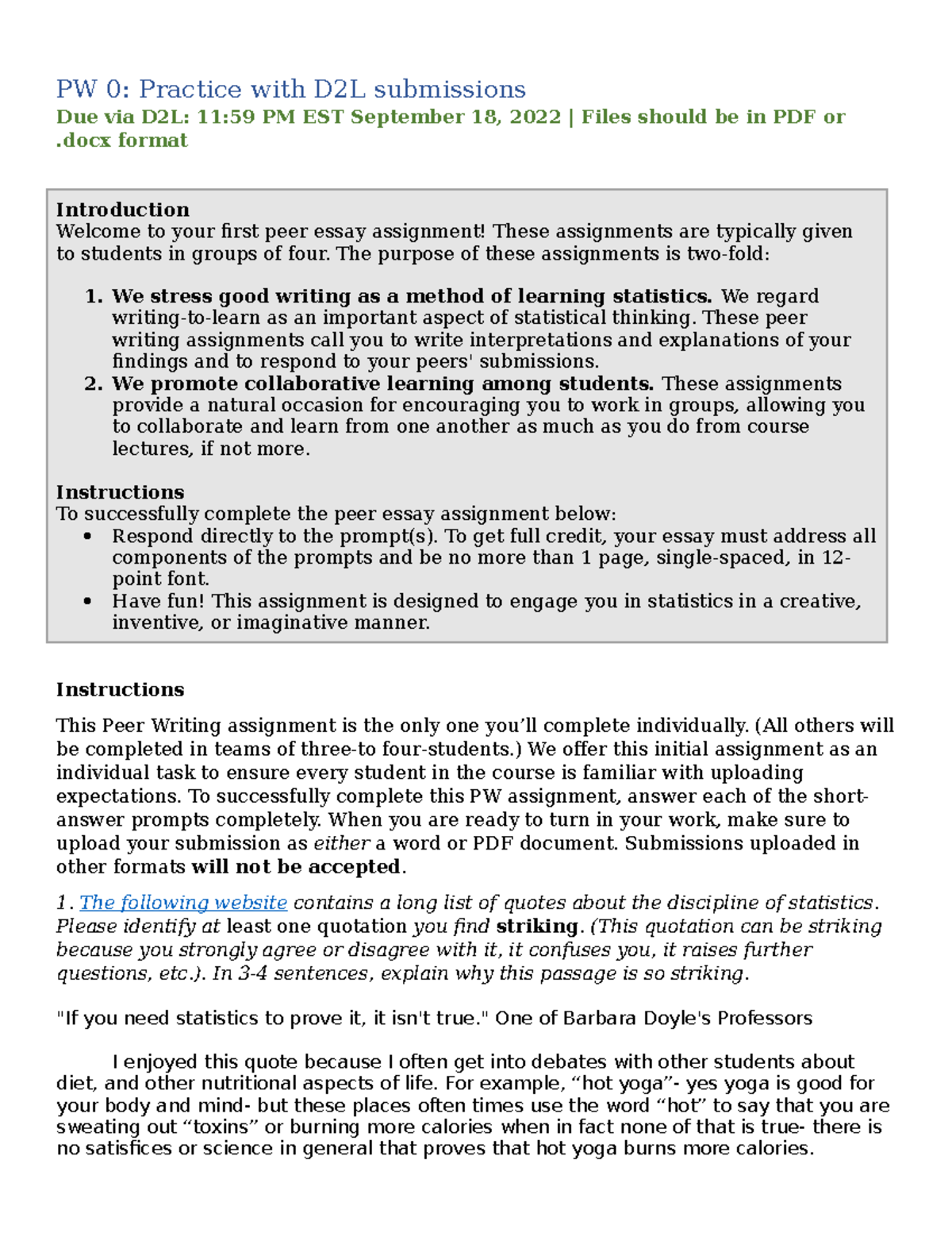 PW0 Practice Submission - PW 0: Practice with D2L submissions Due via ...