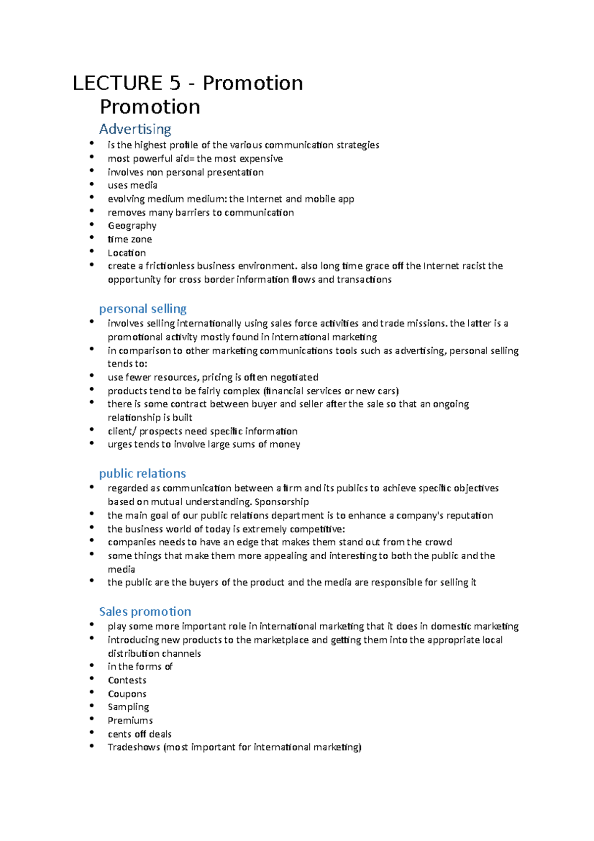 Lecture 5 - LECTURE 5 - Promotion Promotion Advertising is the highest ...