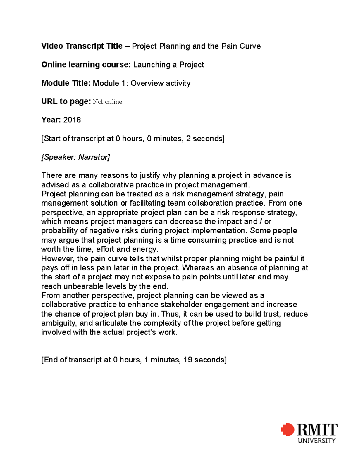 Project Planning and the Pain Curve - Year: 2018 [Start of transcript ...