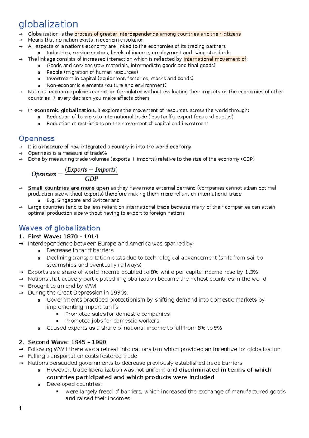Summary of Notes - globalization Globalization is the process of ...