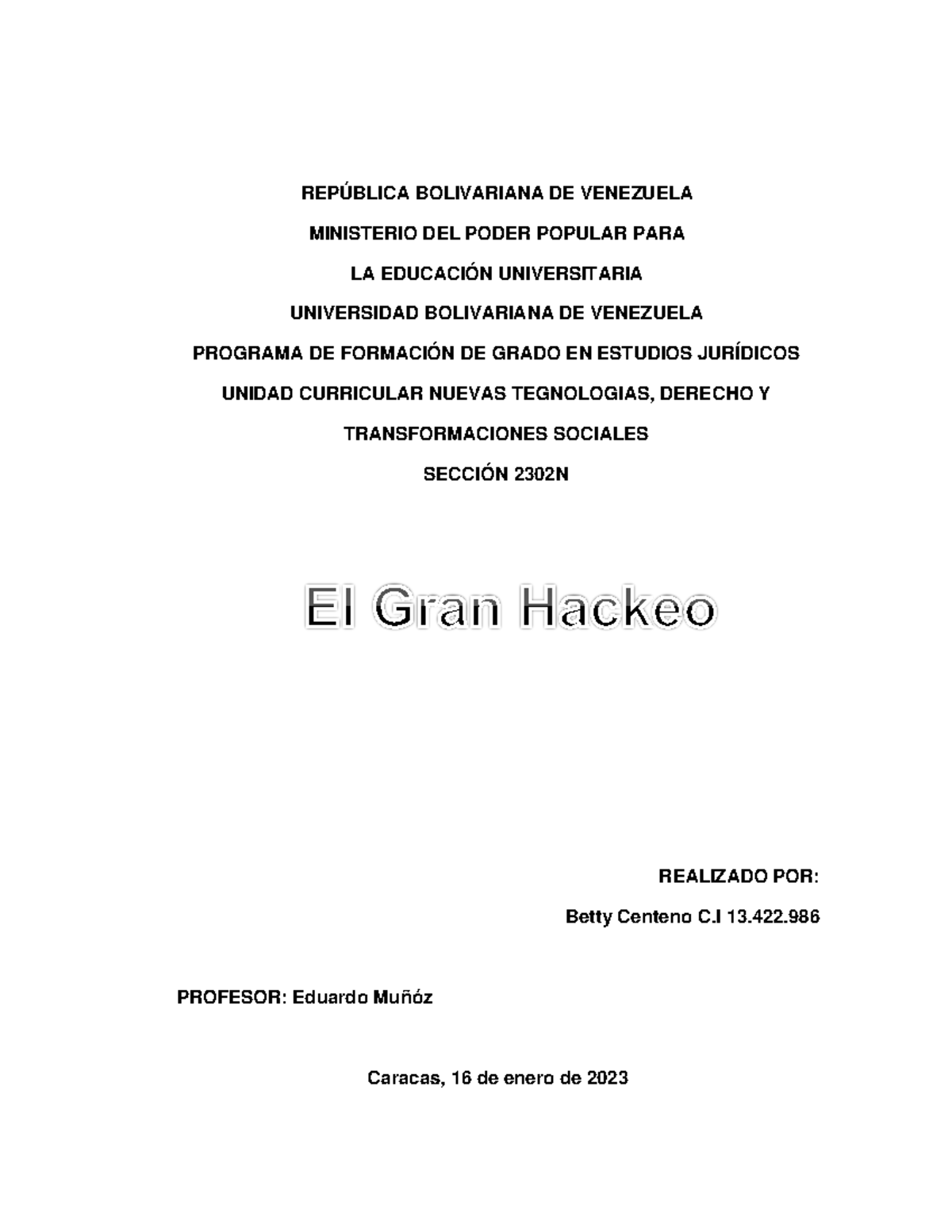 El hackeo - es un resumen analítico sobre la película el gran hakeo ...