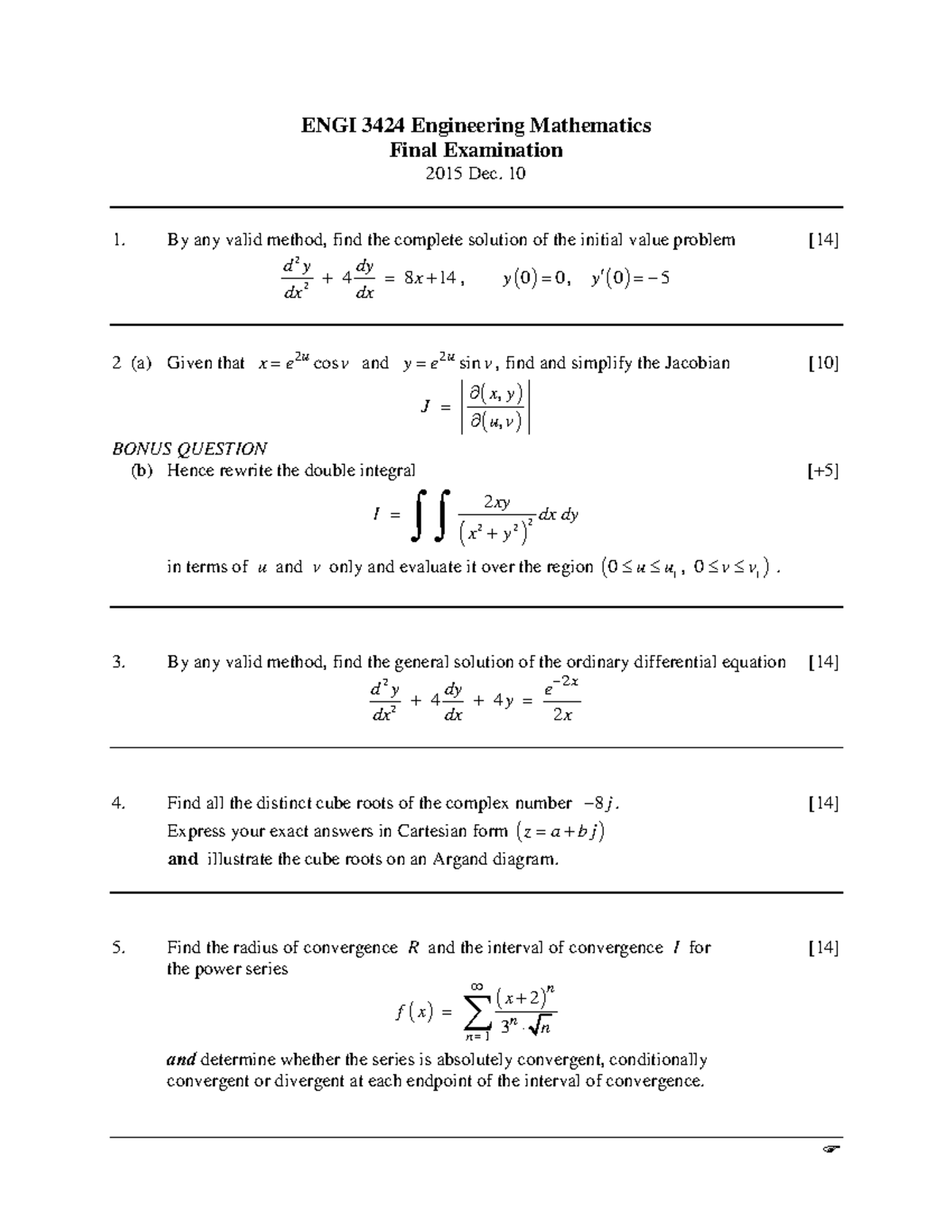 Exam 10 December 2015, questions - Final examination - ENGI 3424 ...