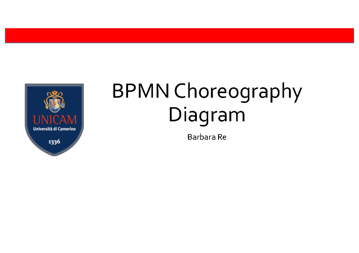 Slide 5 - bpmnchoreography - BPMN Choreography Diagram Barbara Re ...