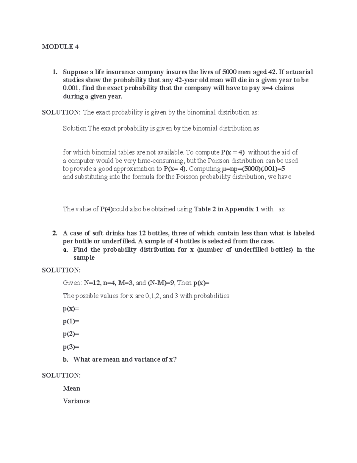 Assmod 4 Statistical Software Analysis 2 - MODULE 4 Suppose a life ...