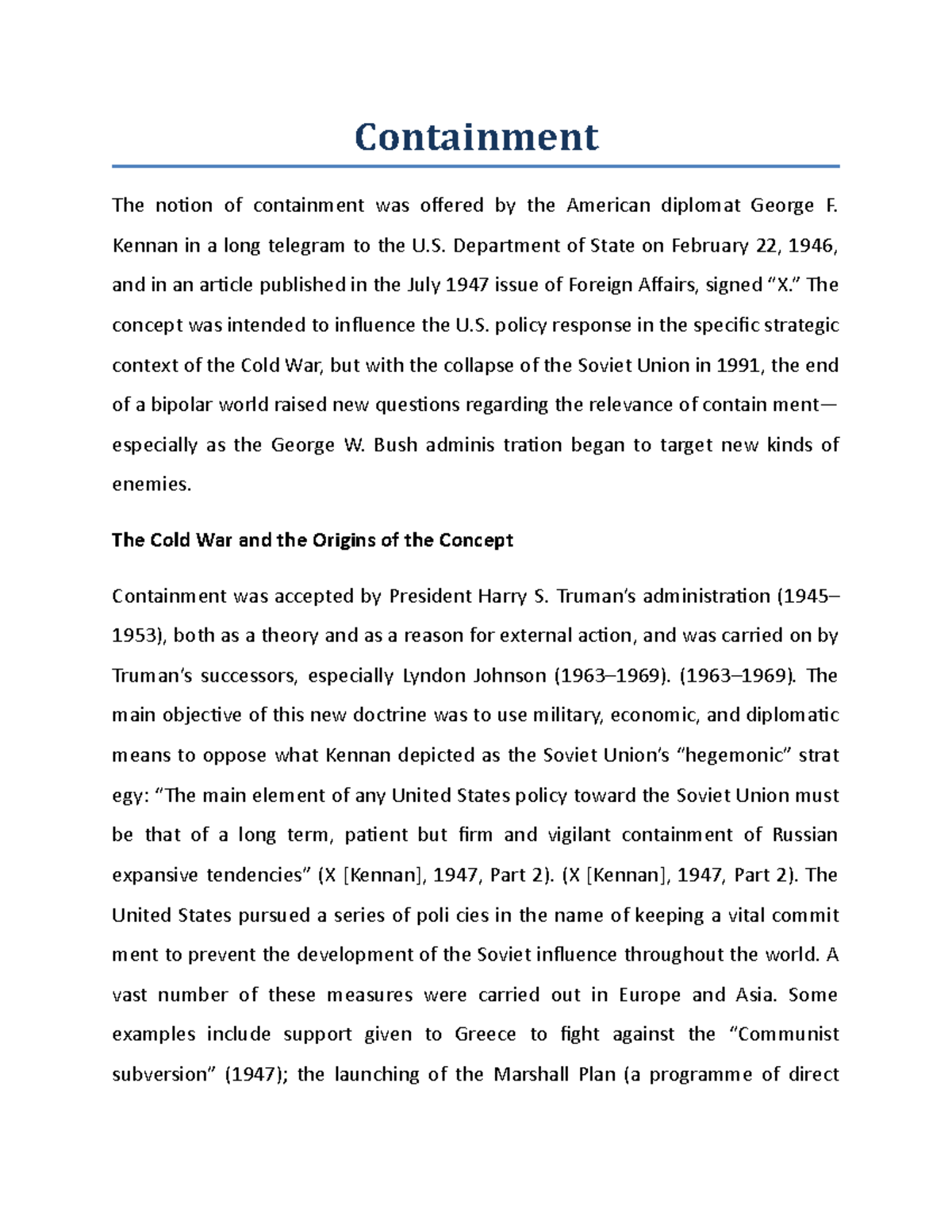Containment - Kennan in a long telegram to the U. Department of State ...
