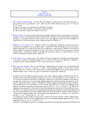 Assignment 1_ph4101 - Condensed Matter Physics PH4101 Assignment 1 Due Date: August 18, 2023, 6: ...