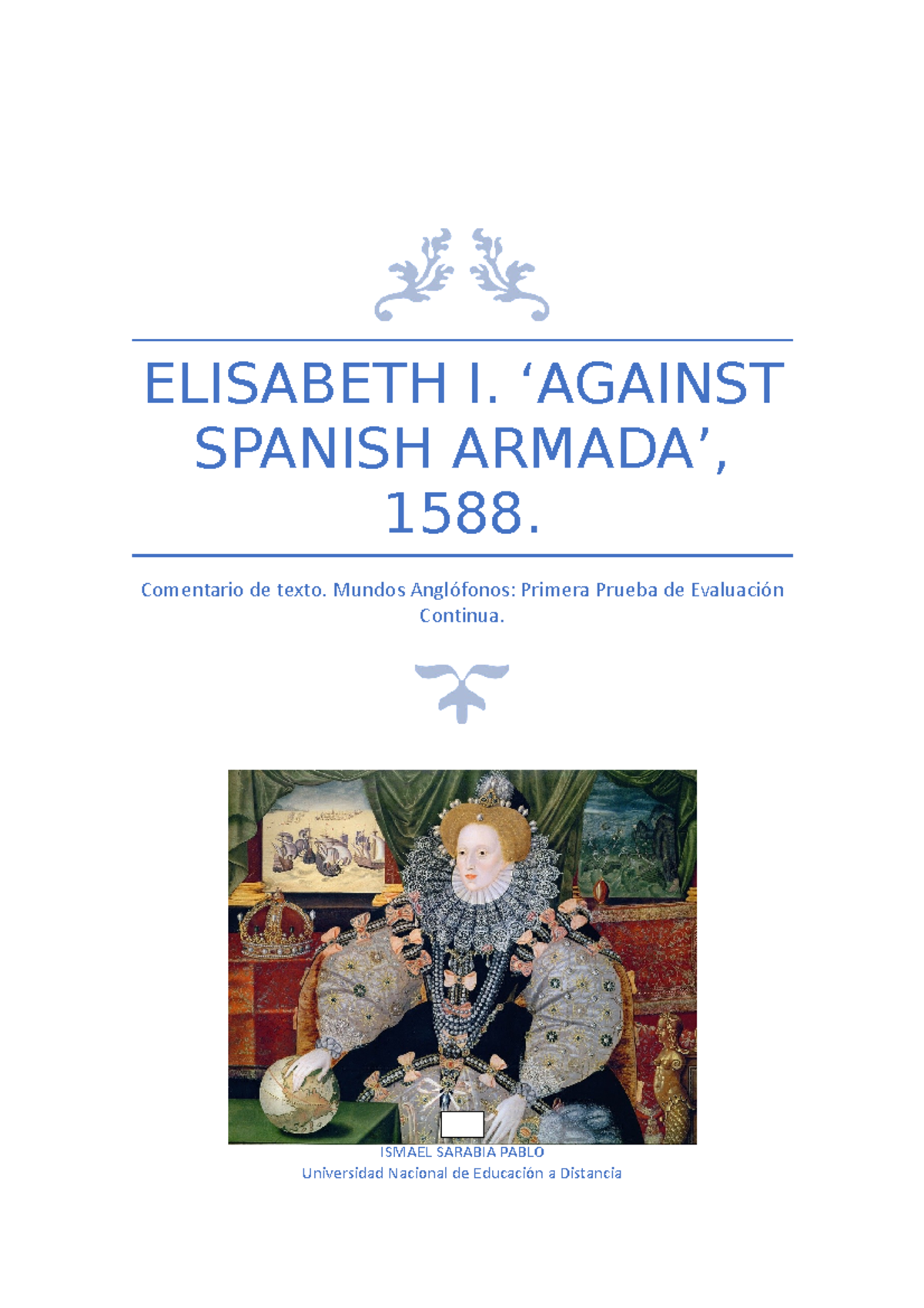 The text - ELISABETH I. ‘AGAINST SPANISH ARMADA’, 1588. Comentario de ...