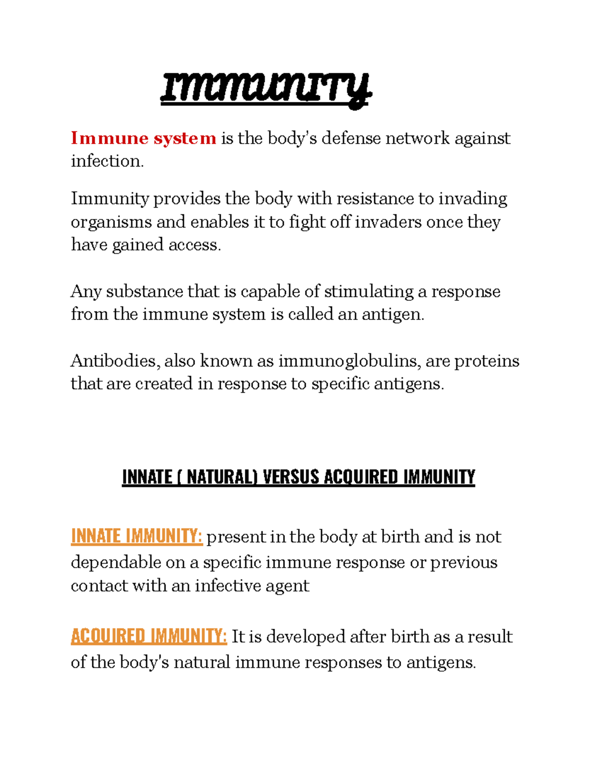 Immunity - IMMUNITY Immune system is the body’s defense network against ...