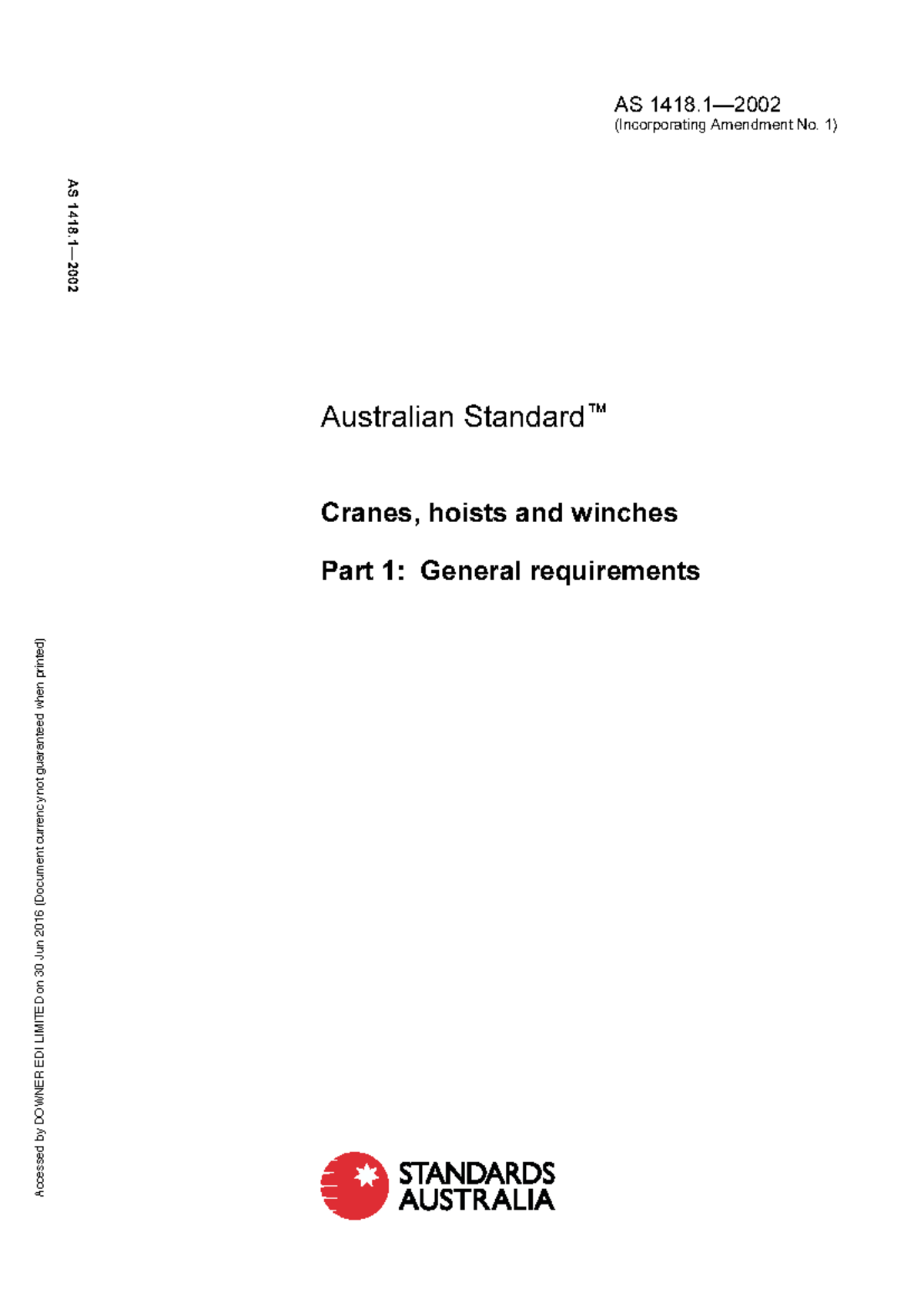 1418.1-2002 (+A1) Cranes General Requirements - (Incorporating ...