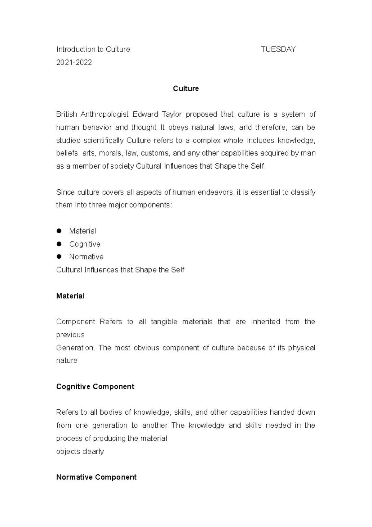 Introduction to Culture - Since culture covers all aspects of human ...