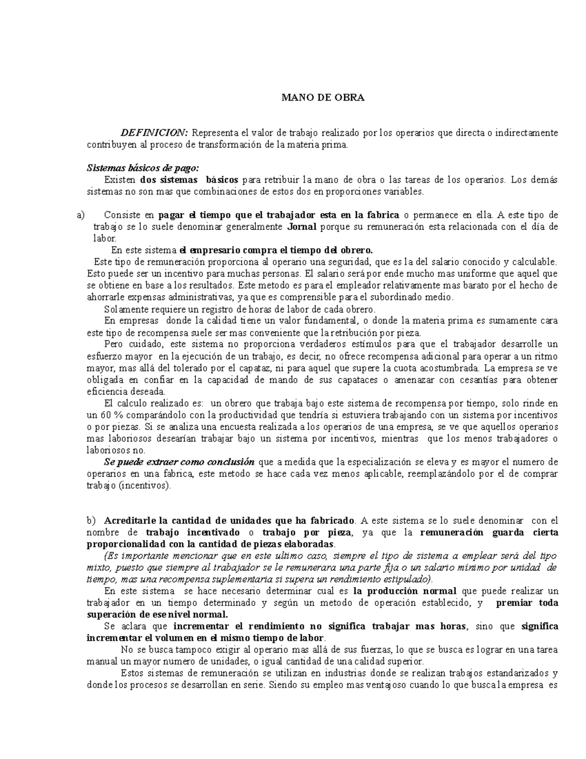 resumen de la clase de mano de obra 2021 - MANO DE OBRA DEFINICION: Representa el valor de ...