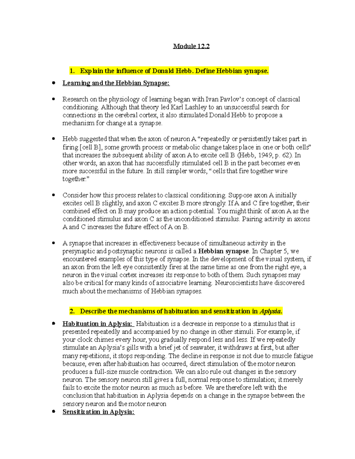 Module 12.2 • Learning and the Hebbian Synapse - Module 12. Explain the ...