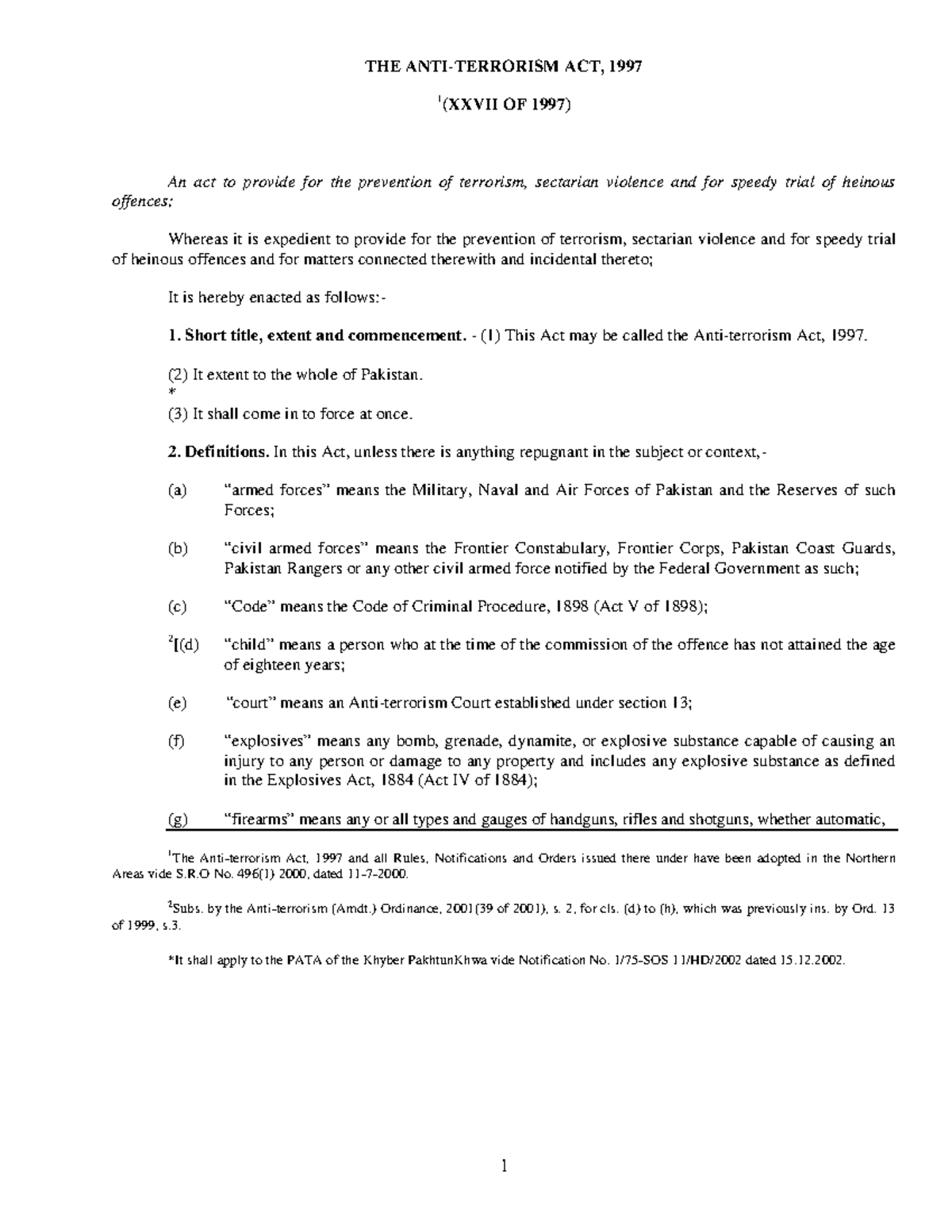 Anti Terrorism Act 1997 - THE ANTI-TERRORISM ACT, 1997 1 (XXVII OF 1997) An act to provide for ...