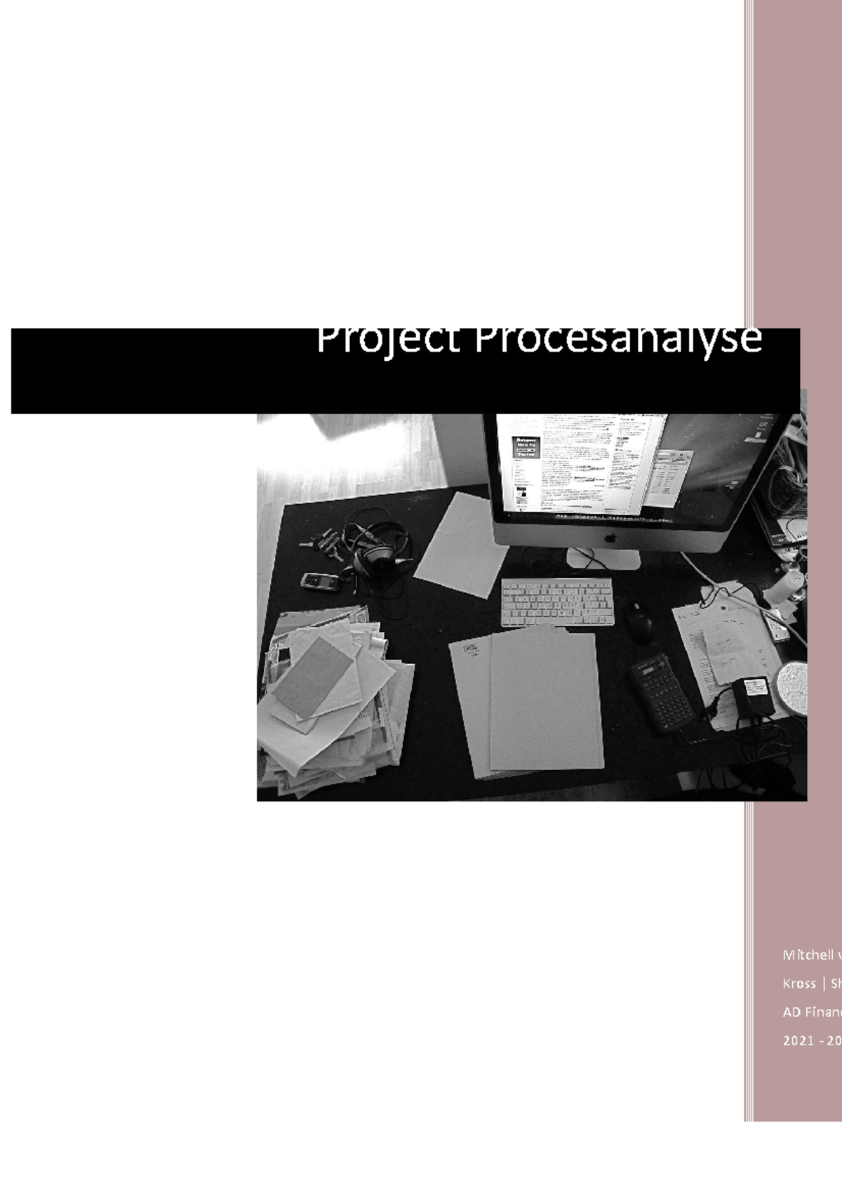 Project Procesanalyse Portfolio AD Finance - Mitchell v Kross | Sh AD ...