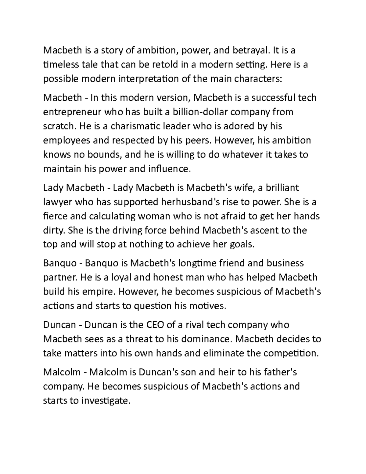 Macbeth is a story of ambition - It is a timeless tale that can be ...