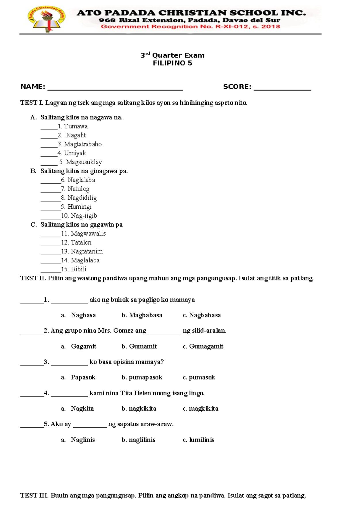 Filipino - 3 rd Quarter Exam FILIPINO 5 NAME: ________________________________________ SCORE ...
