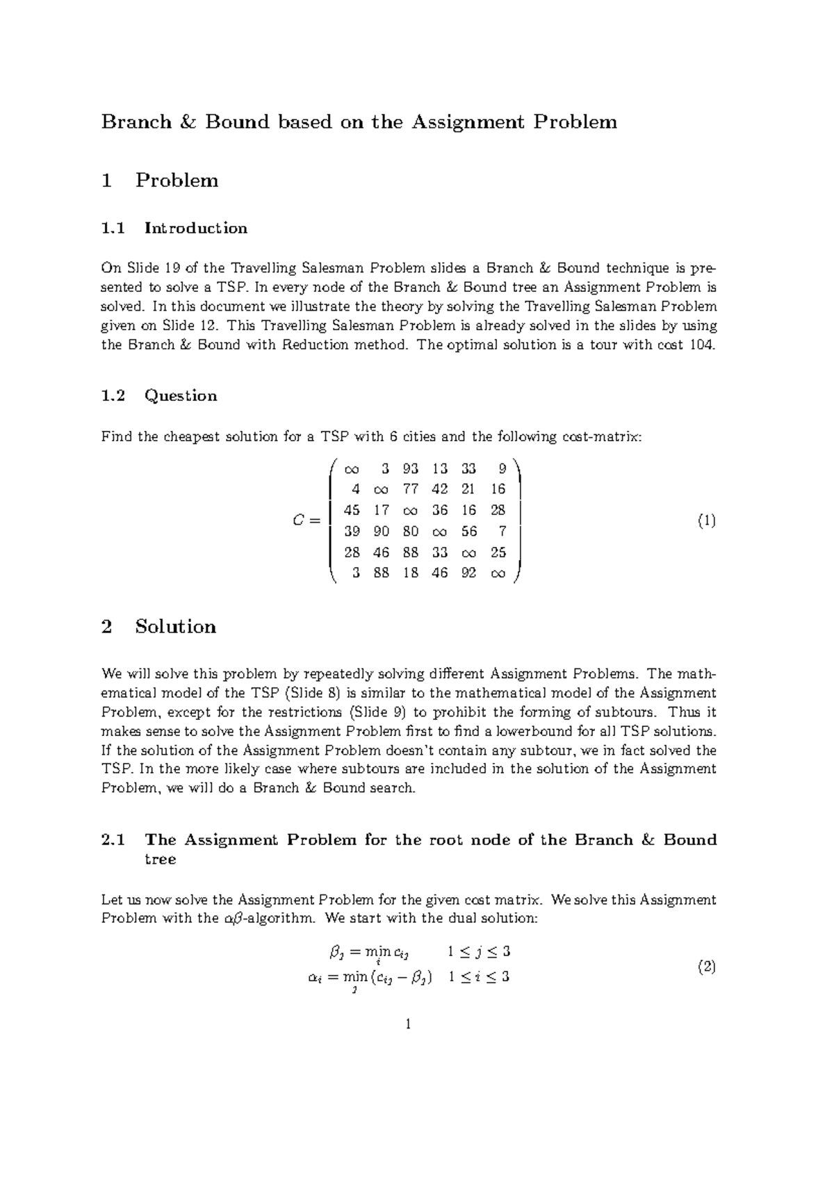 Workgroup problems - Branch & Bound based on the Assignment Problem ...