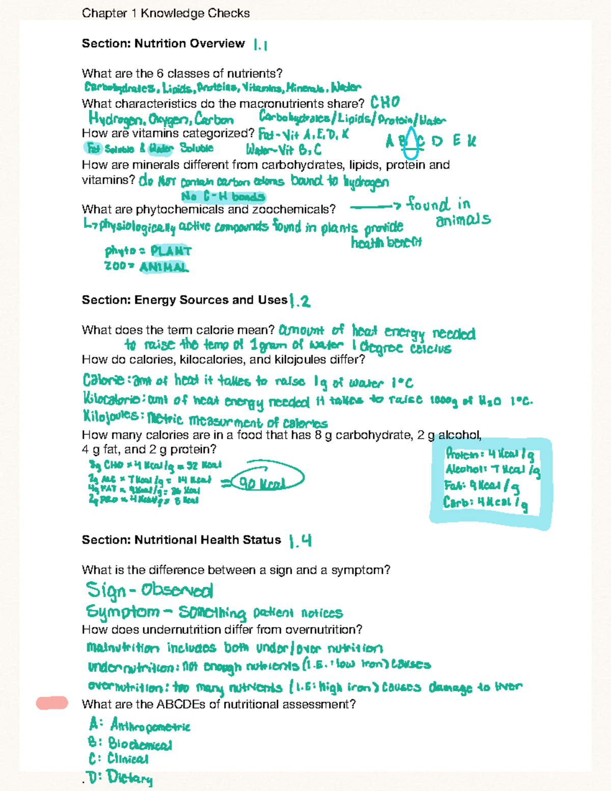 CH 1 Knowledge Check - Chapter 1 Knowledge Checks Section: Nutrition Overview What are the 6 ...