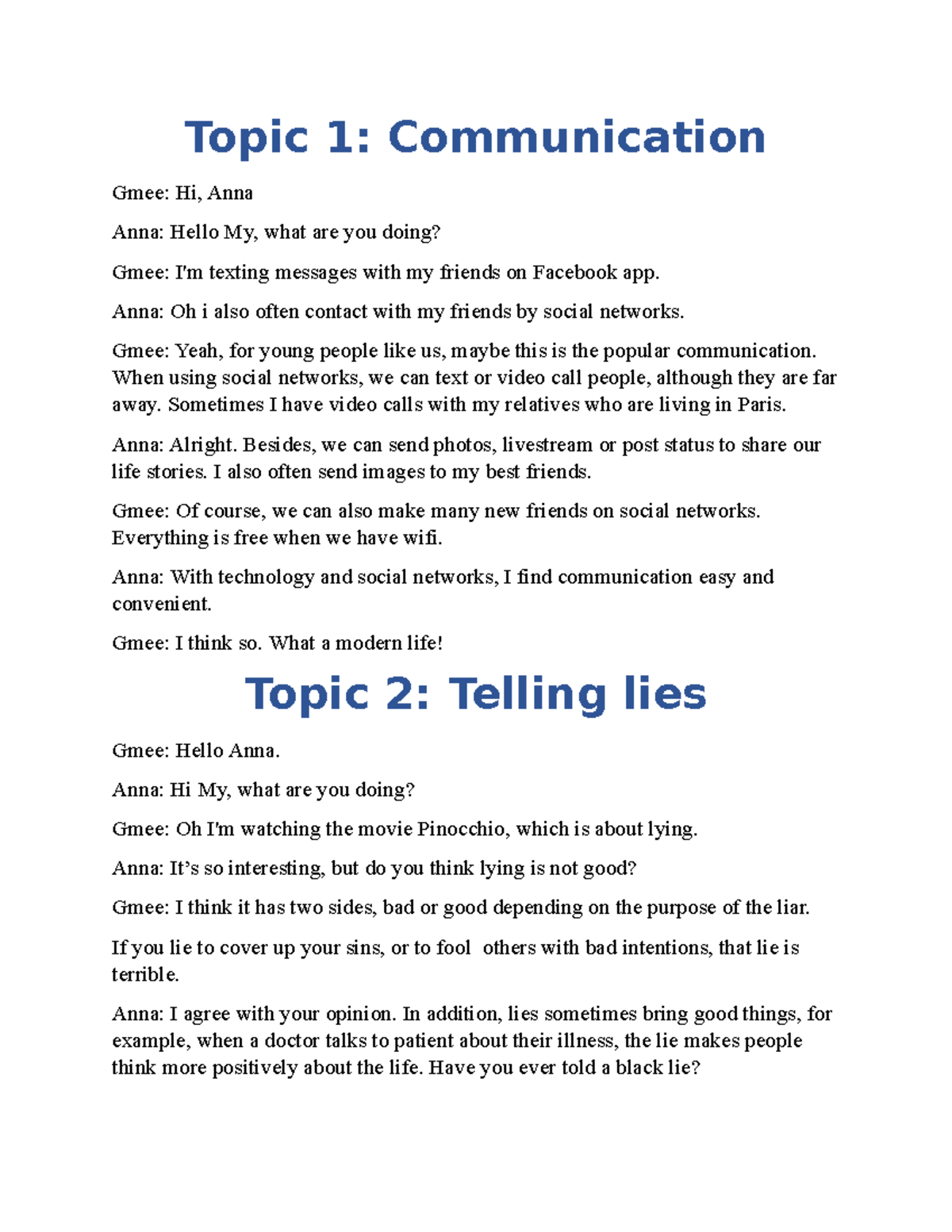 Speaking script tatq1 - Topic 1: Communication Gmee: Hi, Anna Anna ...