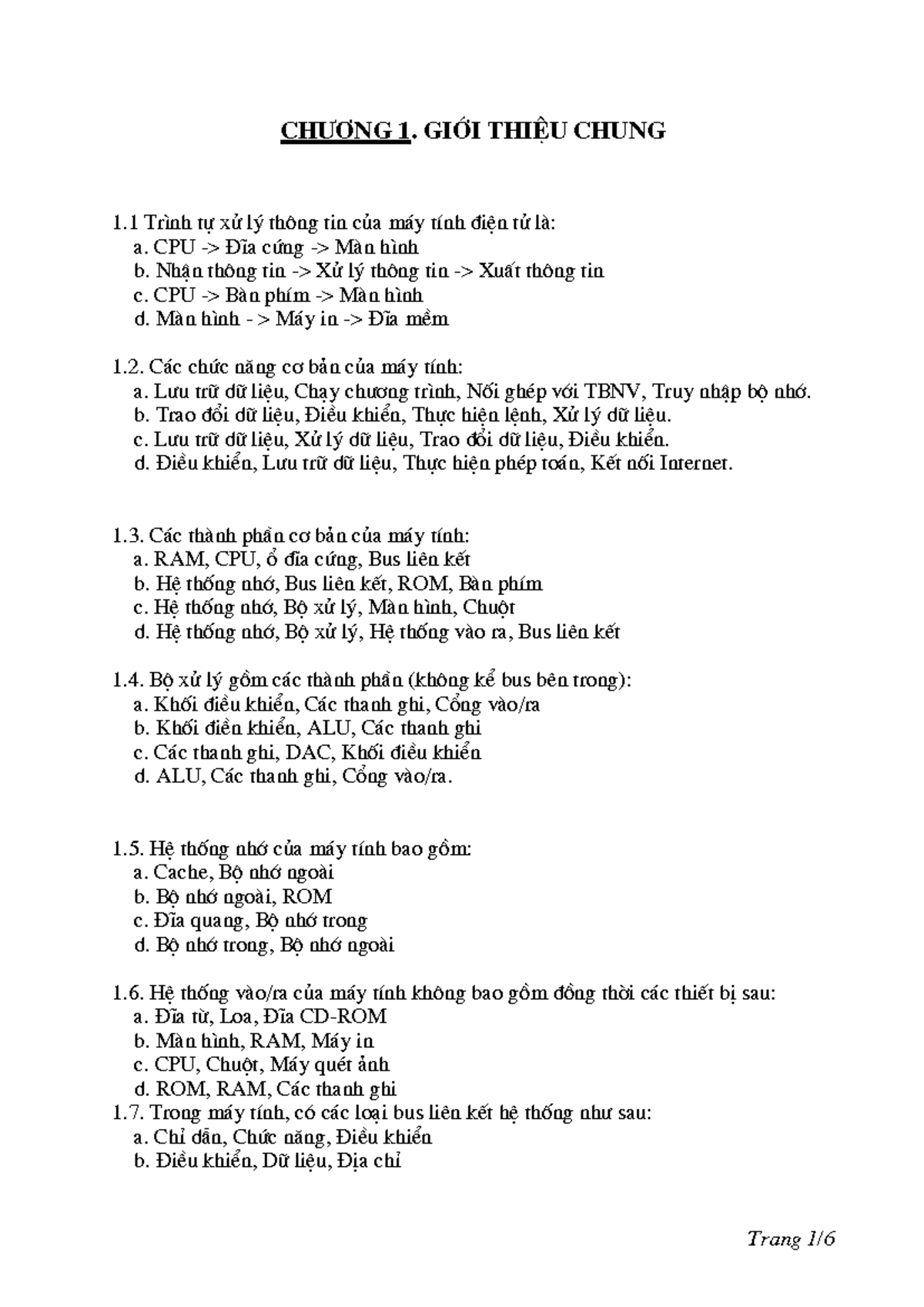 De-thi-ktmt - okkkk - Ch¬ng 1. Giíi thiÖu chung 1 Tr×nh tù xö lý th«ng tin cña m ̧y tÝnh ®iÖn tö ...