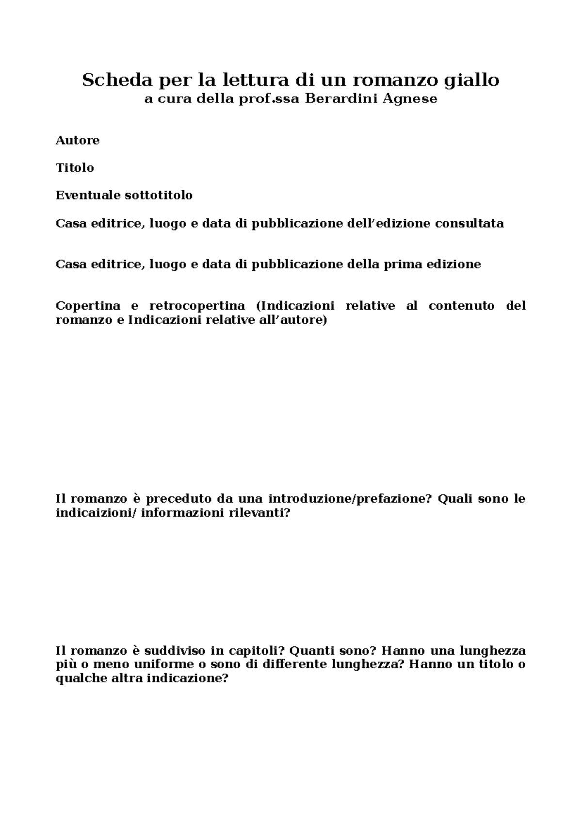 Scheda per la lettura di un romanzo giallo - ..) Tema/temi Messaggio ...