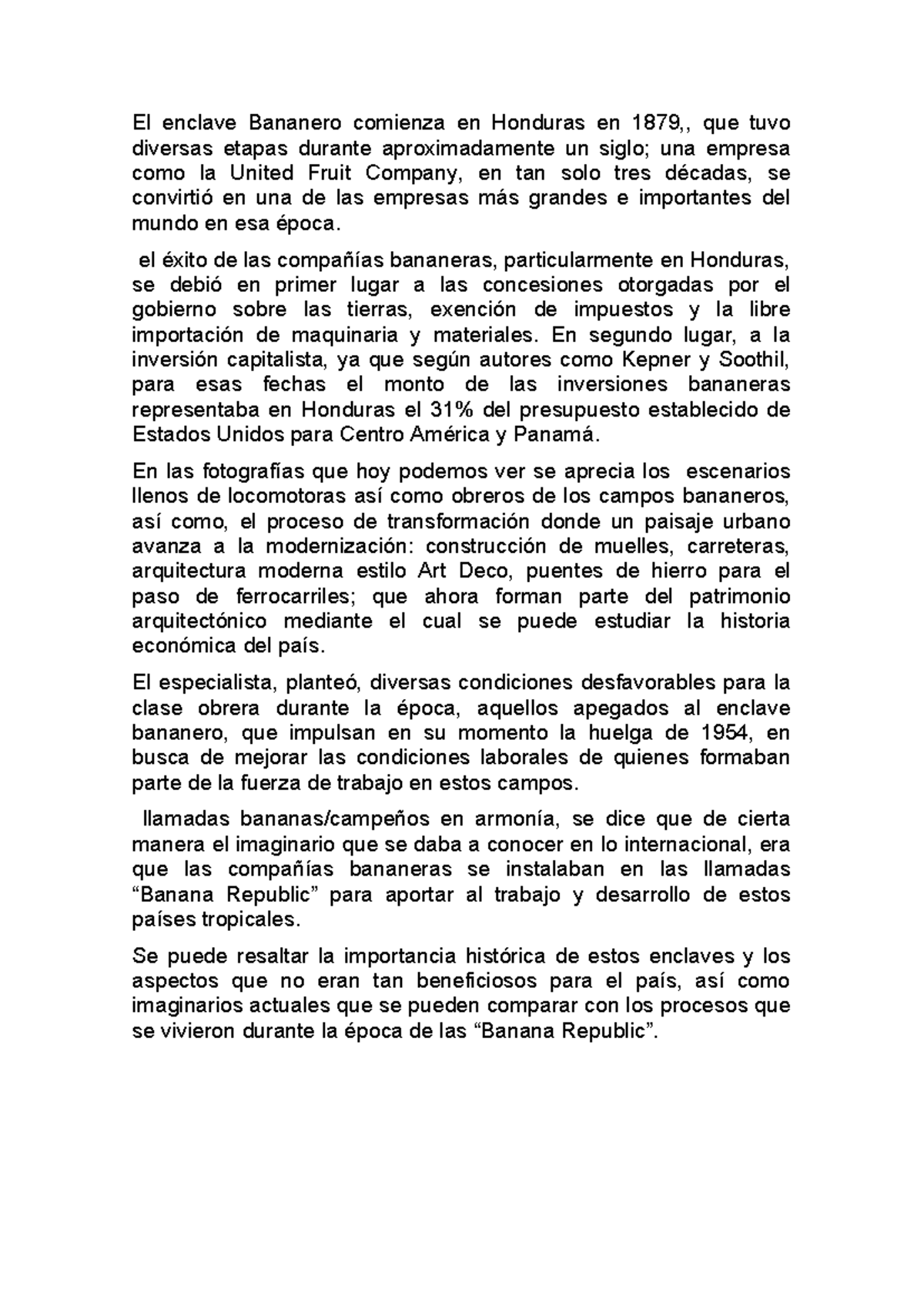 El enclave Bananero comienza en Honduras en 1879 - el éxito de las ...
