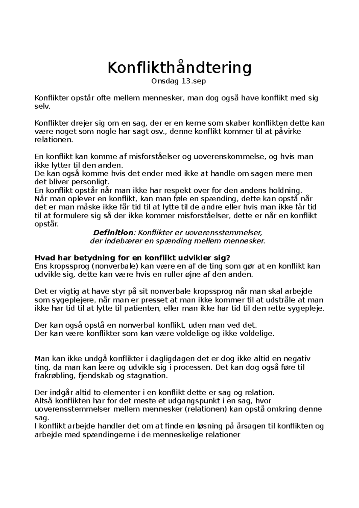 Konflikthåndtering - Konflikthåndtering Onsdag 13 Konflikter opstår ...