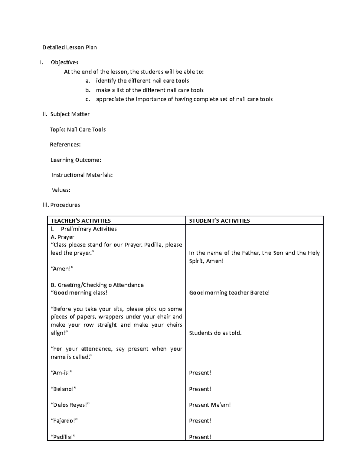 Detailed Lesson Plan ni Barets - Detailed Lesson Plan I. Objectives At ...