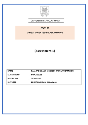 CSC186 Lab Assignment 2 - (Lab Assignment 2) NAME : RAJA FADZLI AZRI SHAH BIN RAJA MUAZAM SHAH ...