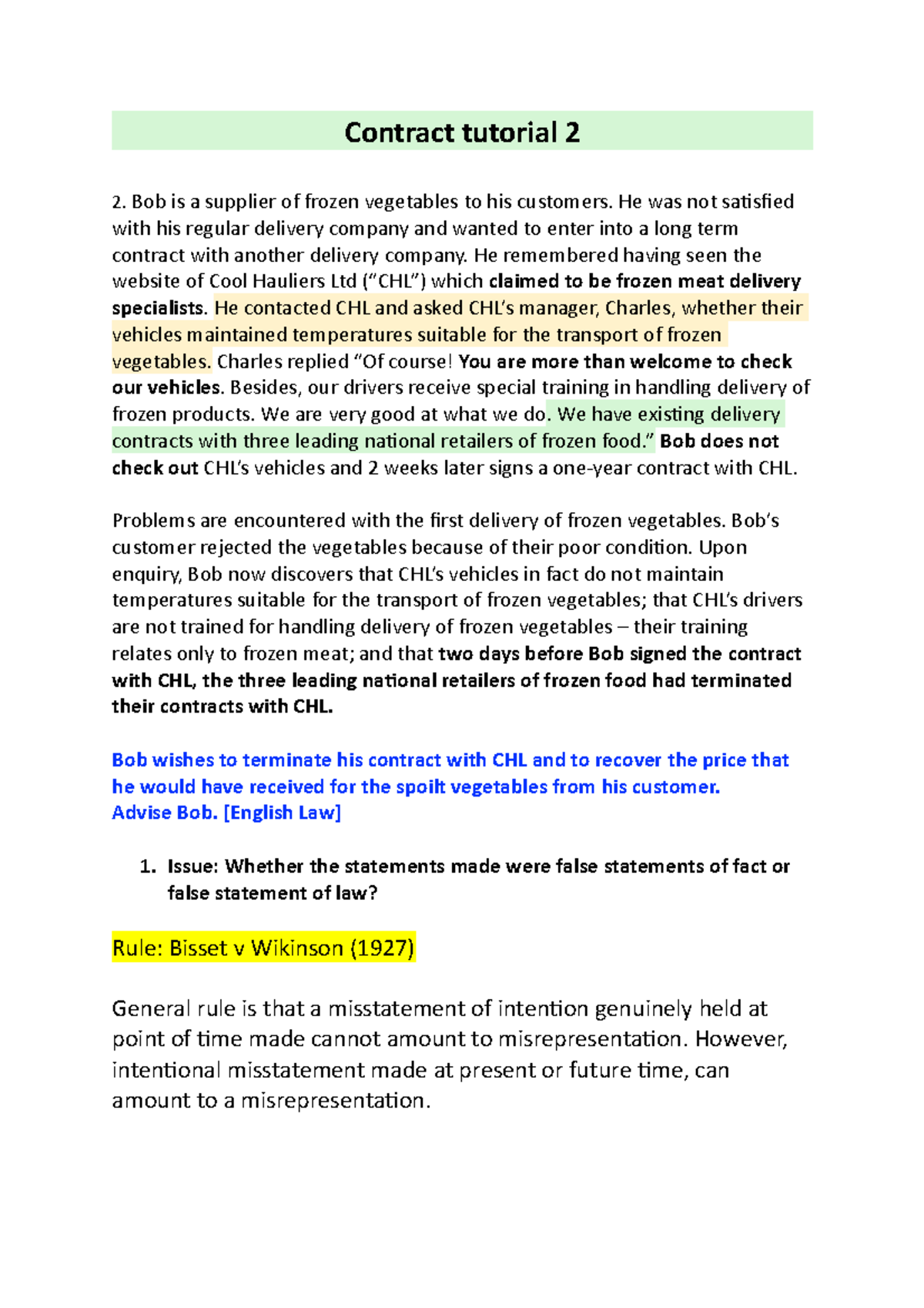 Contract tutorial 2 - He was not satisfied with his regular delivery company and wanted to enter ...