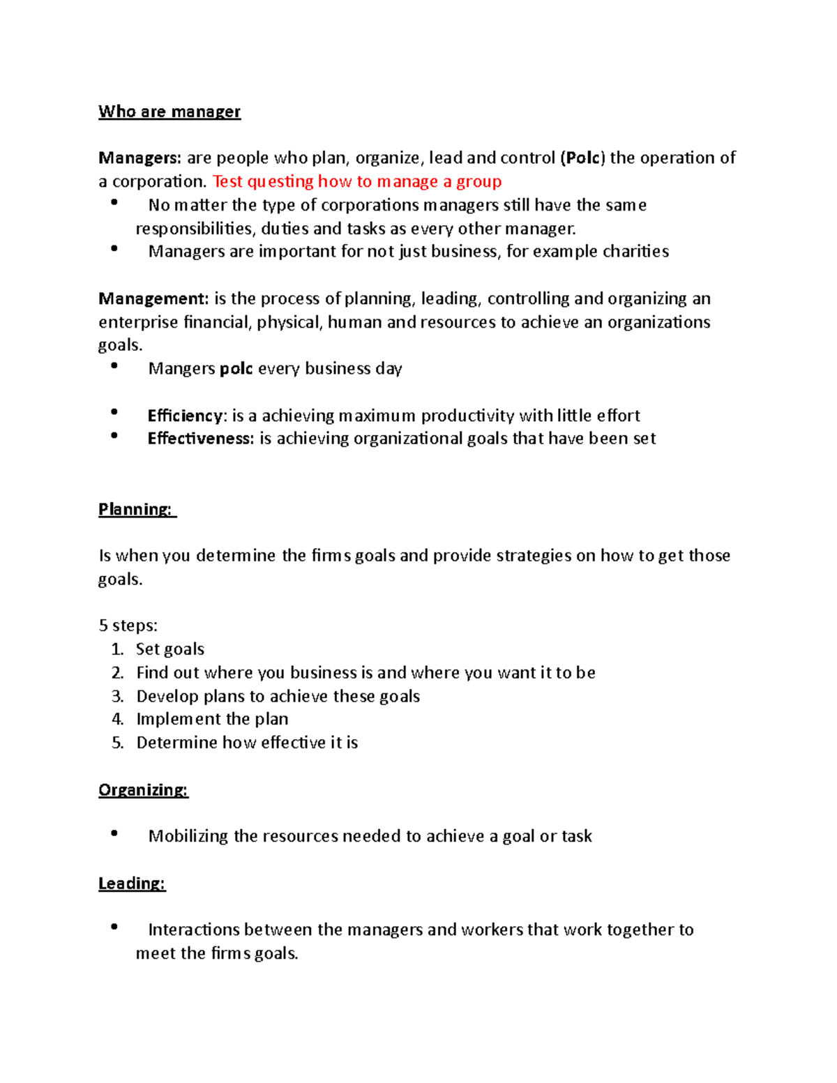 Chapter 6 notes - Who are manager Managers: are people who plan ...