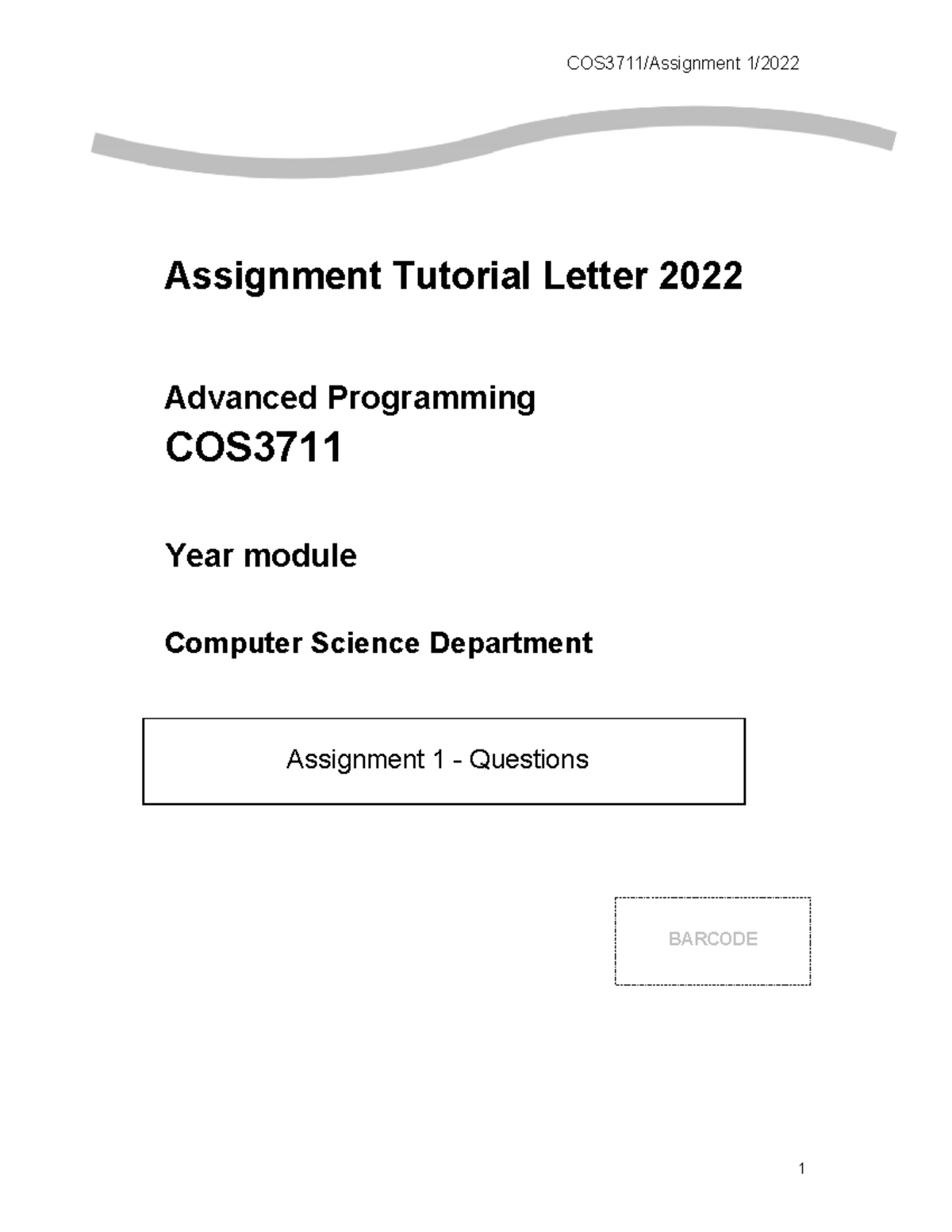 COS3711 2022 Assignment 1 - Assignment Tutorial Letter 2022 Advanced Programming COS3711 Year ...