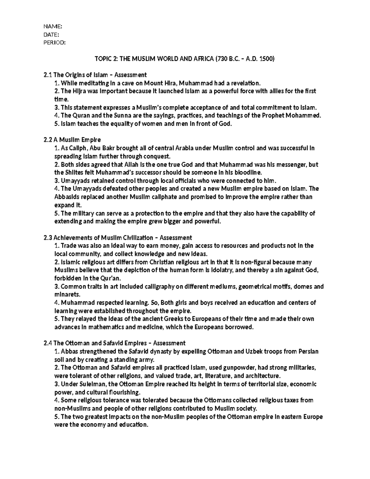 Topic 2 - The Muslim World and Africa 730 BC AD 1500 - NAME: DATE ...