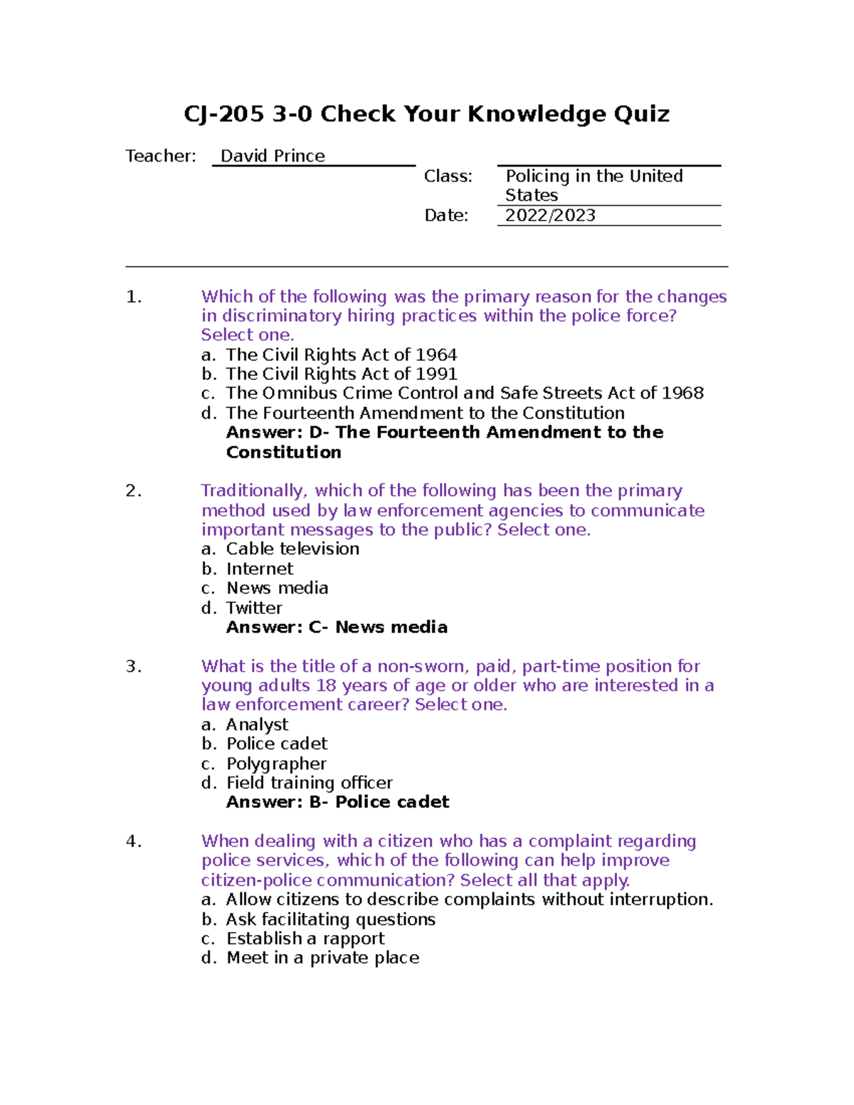 CJ 205 3-0 Check Your Knowledge Quiz - CJ-205 3-0 Check Your Knowledge Quiz Teacher: David ...