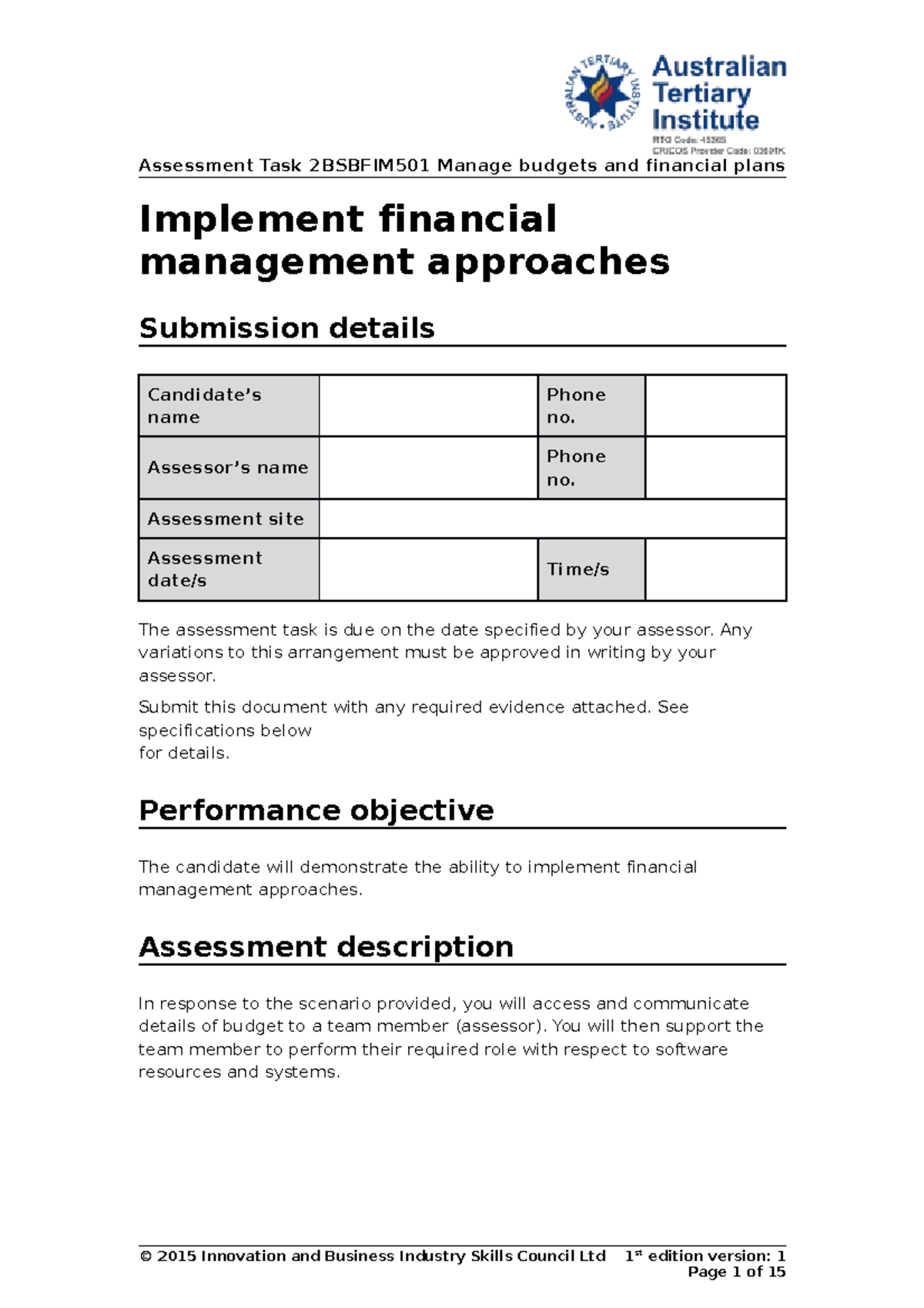 Bsb FIM 501 Assessment-Task-2 Implementfinancial approaches - Implement ...