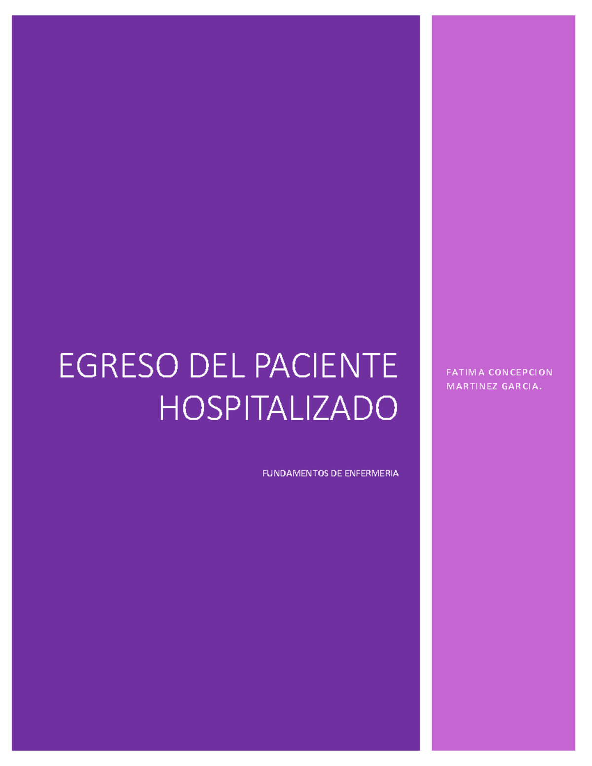 Egreso DEL Paciente - resúmenes - EGRESO DEL PACIENTE HOSPITALIZADO ...