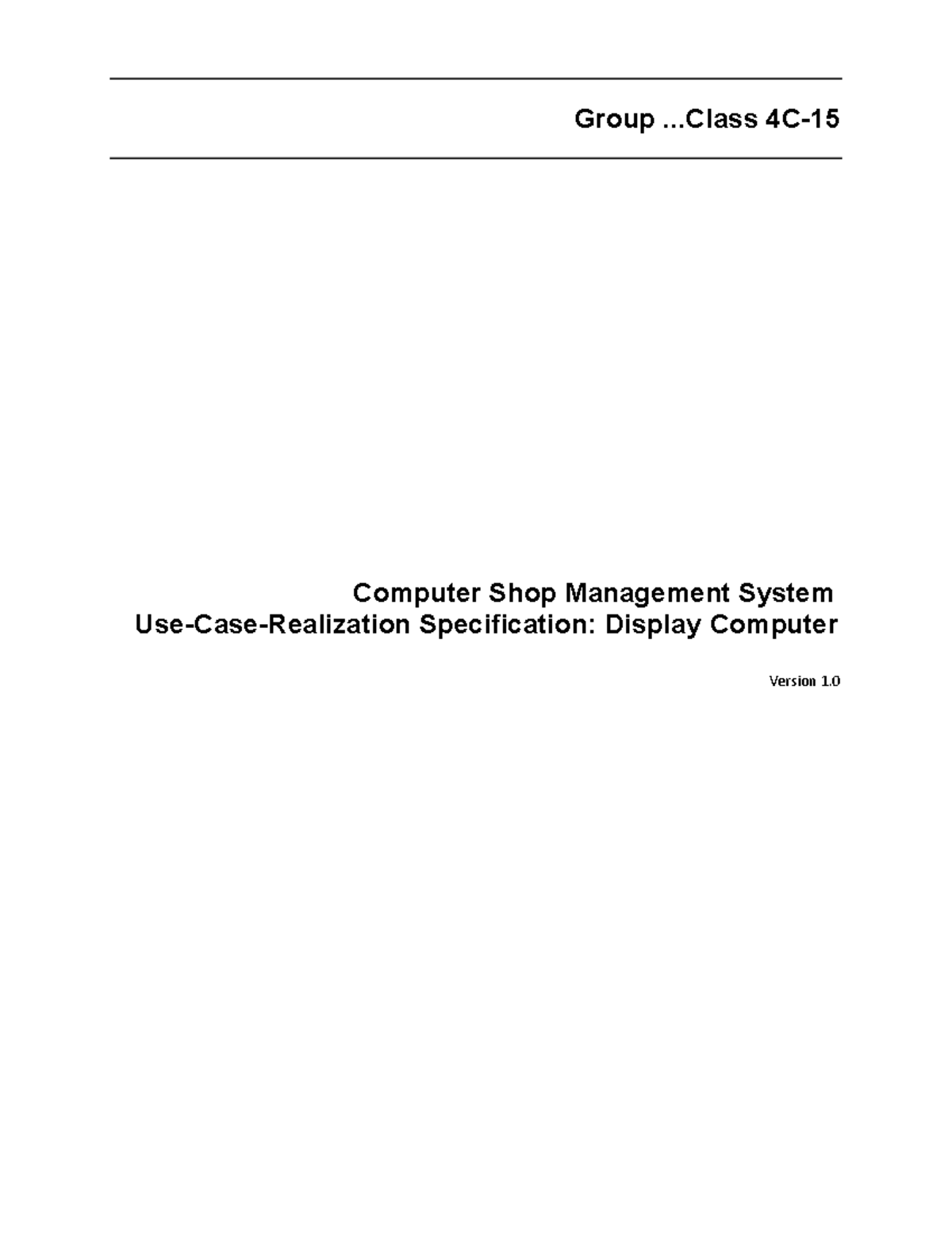 Use-Case-Realization Specification Display Computer - Group .. 4C ...