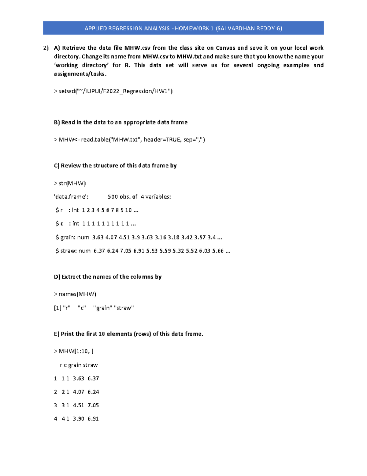 HW1 - HW1 of Regression Analysis in Statistics - A) Retrieve the data file MHW from the class ...