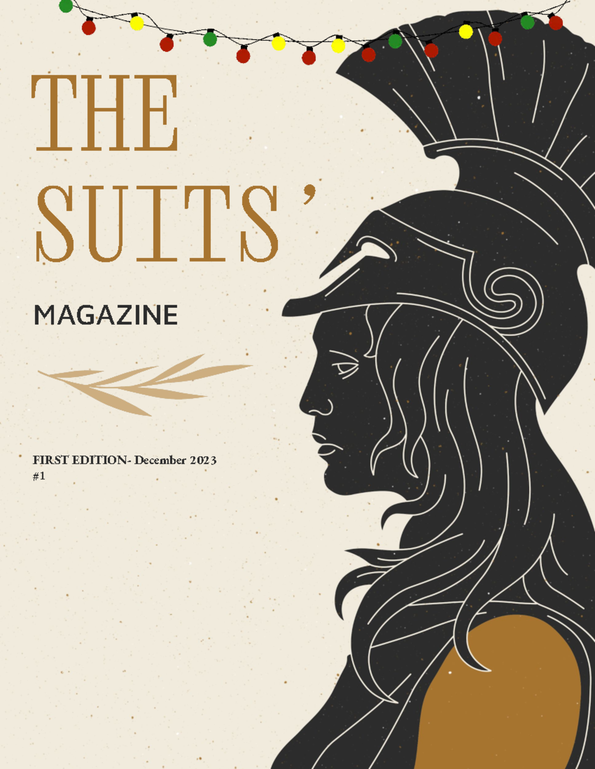 The Suit Magazine 1 - THE SUITS’ MAGAZINE FIRST EDITION- December 2023 ...