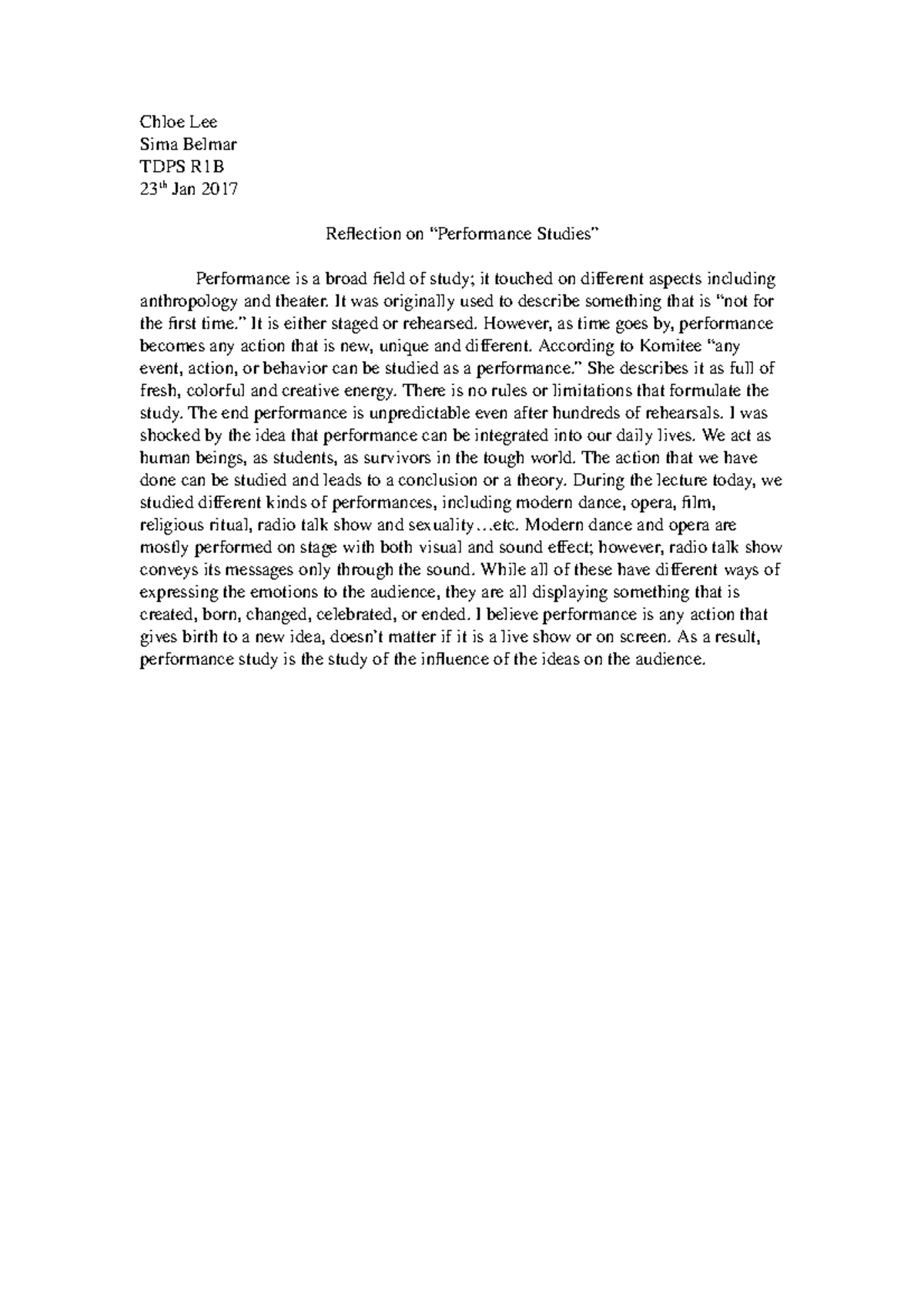 Reflection on Performance studies - Chloe Lee Sima Belmar TDPS R1B 23 ...